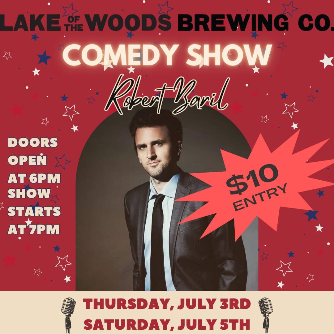 2025 LOW Brewery July 3 comedy - Visit Warroad, MN